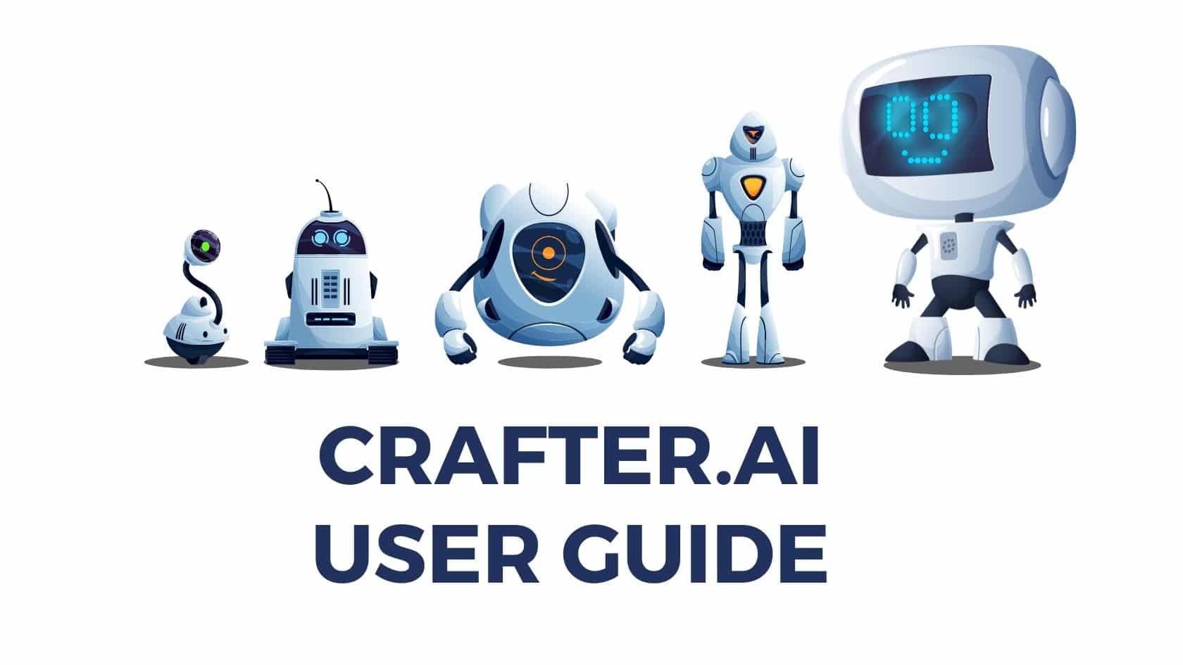 AI Agents User Guide | Crafter.ai | Docs